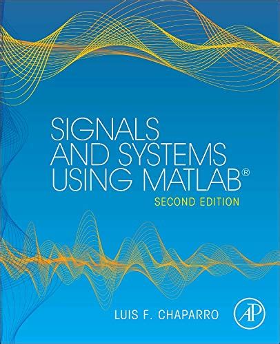 Signals And Systems Using Matlab Signals And Systems Using Matlab W
