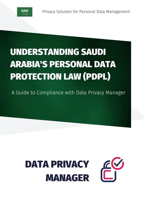 Saudi Arabias Personal Data Protection Law Pdpl Data Privacy Manager
