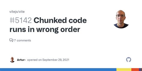 Chunked Code Runs In Wrong Order · Issue 5142 · Vitejsvite · Github