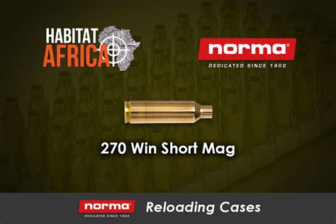 Norma Reloading Brass 270 Win Short Mag Habitat Africa