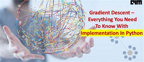 Gradient Descent Everything You Need To Know With Implementation In Python Deep Learning