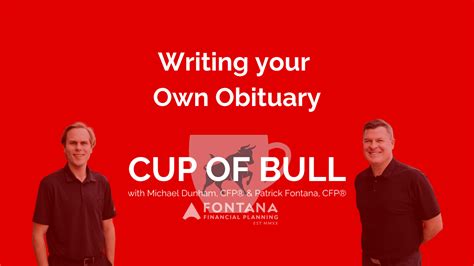 Writing Your Own Obituary