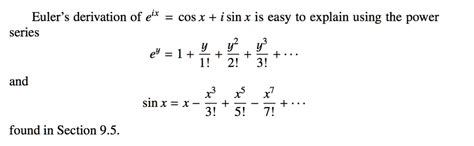 Solved Eulers Derivation Of Eix Cos X I Sin X Is Easy To Explain