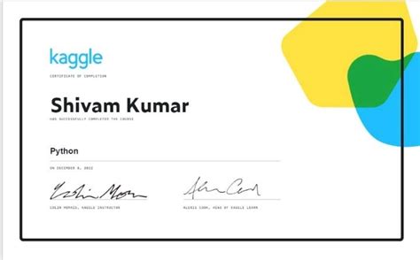 Checkout This Certificate That I Got From Kaggle For Python Shivam Kumar
