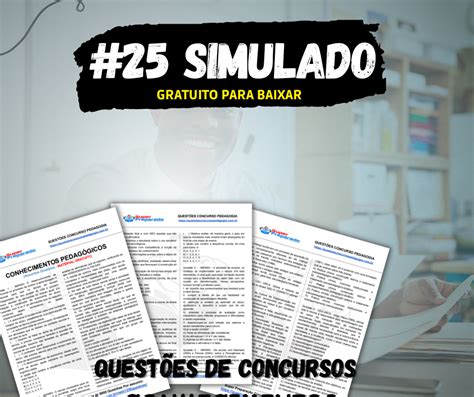 25 Simulado QuestÕes De Concursos Conhecimentos PedagÓgicos
