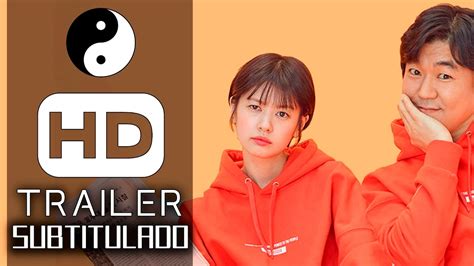 [sub Esp] Daddy You Daughter Me Official Trailer Youtube