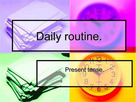 Daily Routine Ppt