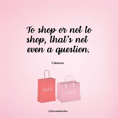 Shopping Quotes And Captions For Shopaholics Retail Therapy