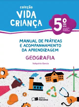 Vida Criança Geografia 5º ano Objeto 2 PNLD e E docente
