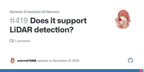 Does It Support Lidar Detection · Issue 419 · Genesis Embodied Ai