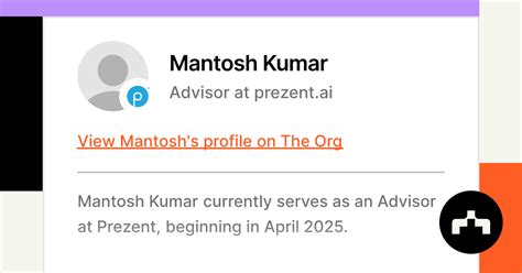 Mantosh Kumar Advisor At Prezentai The Org
