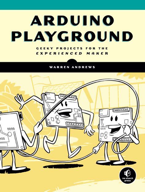 Arduino Playground No Starch Press