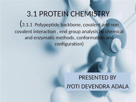 Pptx Protein Chemistry Polypeptide Backbone Covalent And Non