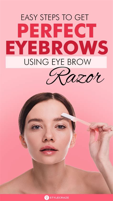 Easy Steps To Get Perfect Eyebrows Using Eyebrow Razor When It Comes