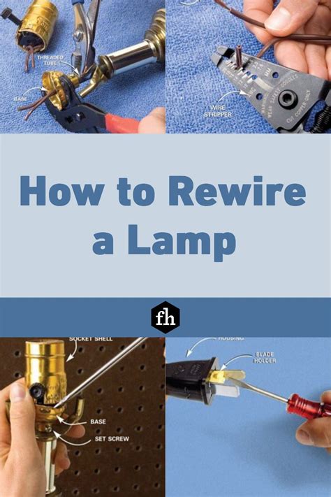 How To Rewire A Lamp Artofit How To Rewire A Lamp Artofit