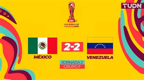 Resumen y Goles México 2 2 Venezuela FIFA Mundial Sub 17 Indonesia
