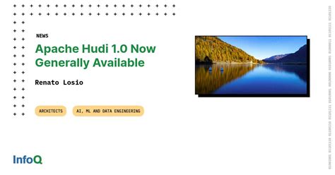 Apachehudi Infoq Ai Datalake Opensource Dataanalytics Infoq