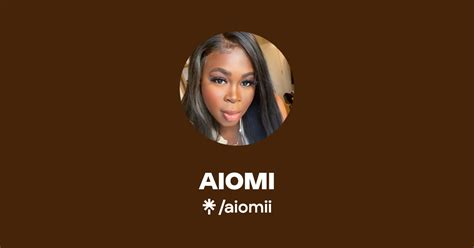 AIOMI | Instagram | Linktree