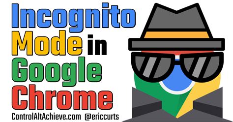 Control Alt Achieve Incognito Mode In Google Chrome