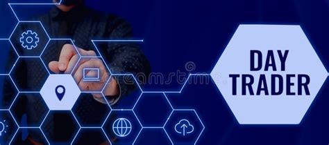 Inspiration Showing Sign Day Trader Concept Meaning A Person That Buy