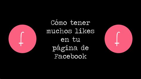 CÓMO CONSEGUIR MUCHOS LIKES EN TU PÁGINA DE FACEBOOK Fire Away Paris