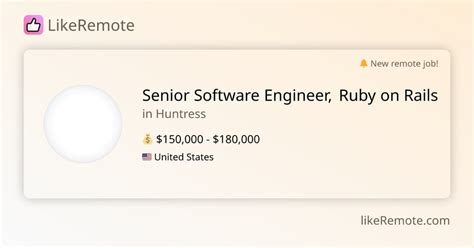 📩 Senior Software Engineer Ruby On Rails At 🏢 Huntress Salary 💰