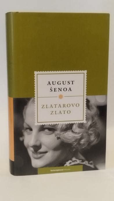 Zlatarevo Zlato August Šenoa