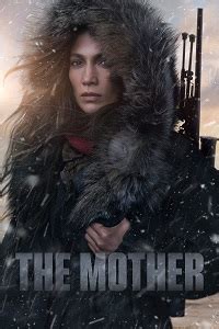 Nonton The Mother (2023) WEB-DL + Sub Indo Download | BluRayUFR