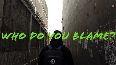 Who Do You Blame Youtube