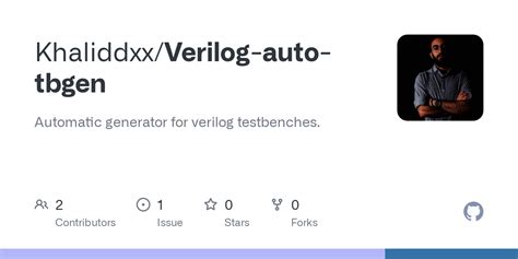 Github Khaliddxx Verilog Auto Tbgen Automatic Generator For Verilog Testbenches