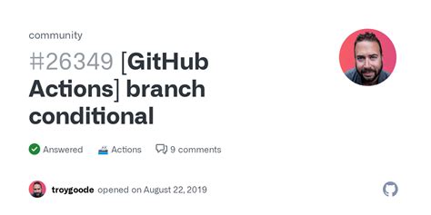Github Actions Branch Conditional Community Discussion Github