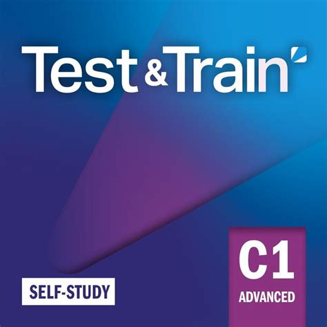 Test And Train C1 Advanced Self Study Access Code Kel Ediciones