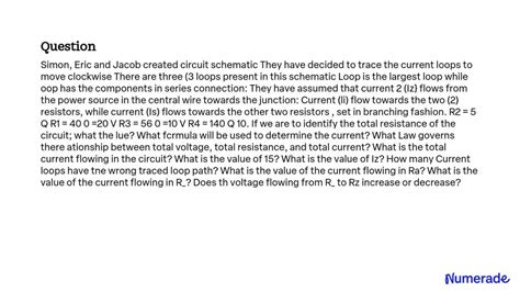 Solved Simon Eric And Jacob Created Circuit Schematic They Have