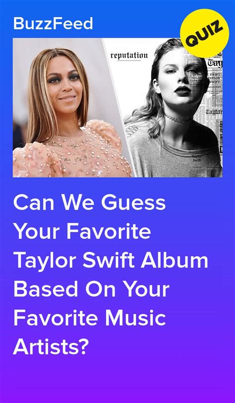 Can We Guess Your Favorite Taylor Swift Album Based On Your Favorite