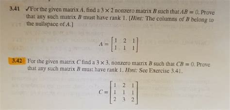 solved 3 41 for the given matrix a find a 3 × 2 nonzero