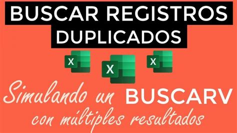 Identificar Registros Duplicados En Excel 2025
