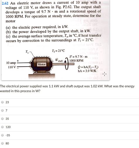 An Electric Motor Draws A Current Of With A Voltage Of V As Shown In Fig P The