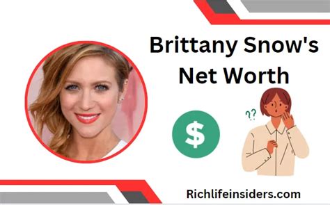 Brittany Snows Net Worthexploring Her Fortune