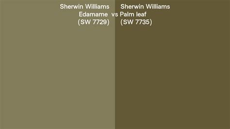 Sherwin Williams Edamame Vs Palm Leaf Side By Side Comparison