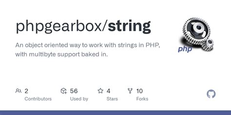 Github Phpgearboxstring An Object Oriented Way To Work With Strings In Php With Multibyte