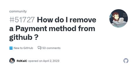 How Do I Remove A Payment Method From Github Community Discussion