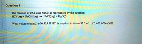 solved question the reaction of hci with naoh is represented by the