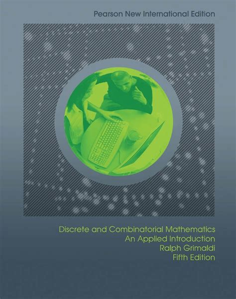 Discrete And Combinatorial Mathematics Pearson New International