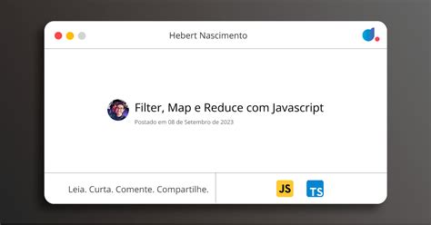 Filter Map E Reduce Com Javascript Hebert Nascimento Javascript