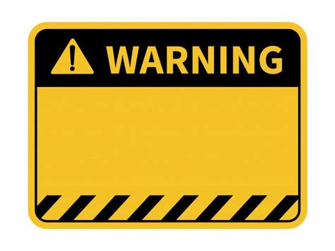 Premium Vector Blank Warning Sign Warning Signs Sticker Design Signs