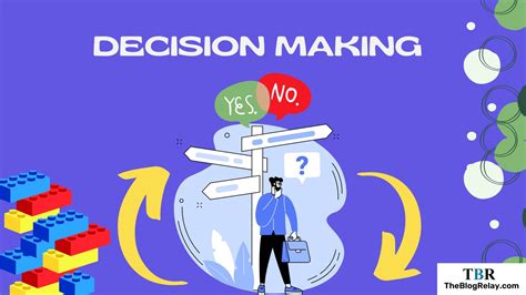 4 Barriers To Decision Making How To Overcome Them Theblogrelay