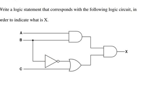 Solved Vrite A Logic Statement That Corresponds With The Chegg