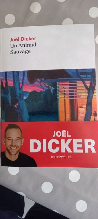 Un Animal Sauvage Joel Dicker Kaufen Auf Ricardo