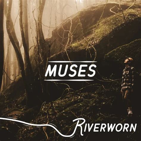Release Muses Album By Riverworn Epidemic Sound