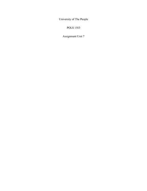 POLS Assignment Unit 7 University Of The People POLS 1503 Assignment